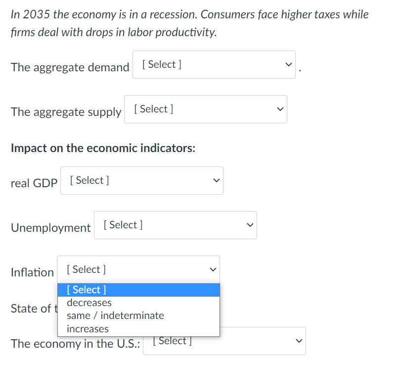 Solved In 2035 the economy is in a recession. Consumers face | Chegg.com