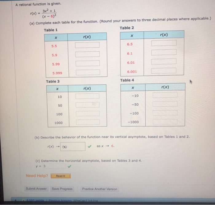 Solved A rational function is given 3x2+ 1 r(x) = (x-6)2 (a) | Chegg.com