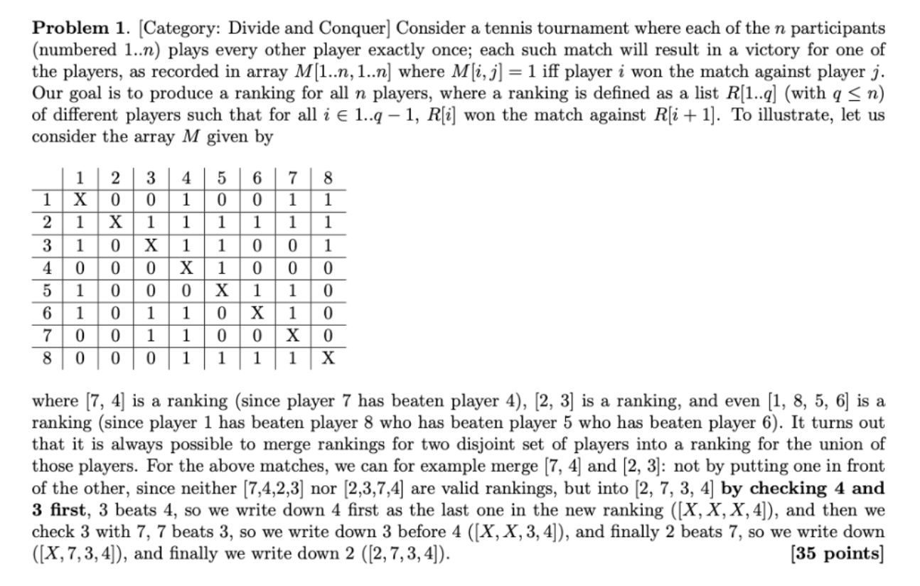 Problem 1. (Category: Divide and Conquer] Consider a | Chegg.com