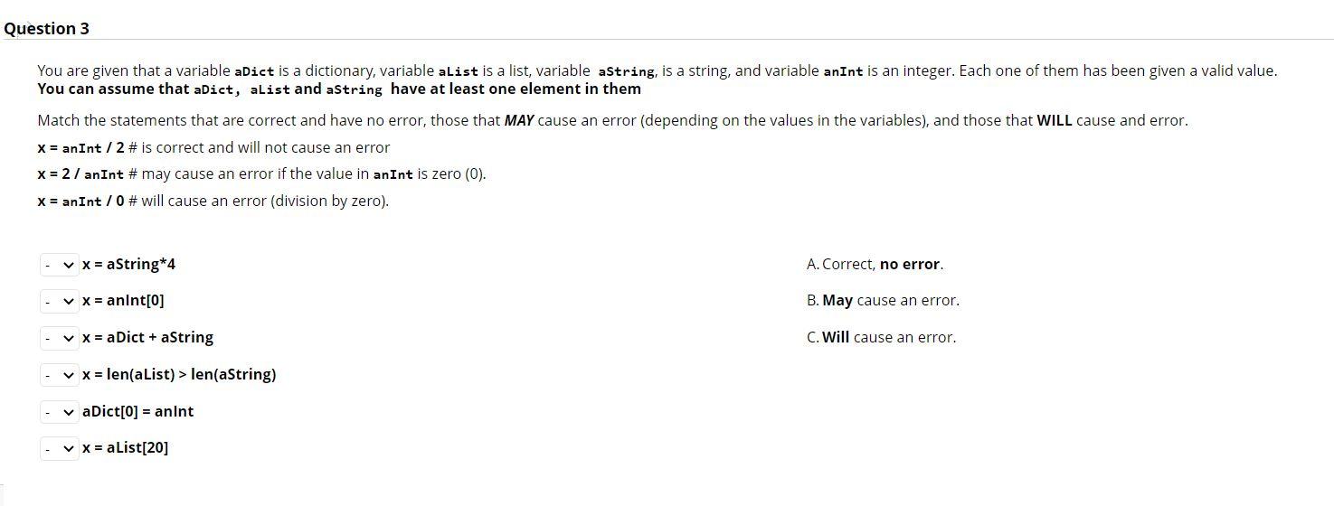 Solved You are given that a variable aDict is a dictionary, | Chegg.com