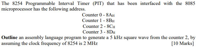 The 8254 Programmable Interval Timer (PIT) that has | Chegg.com