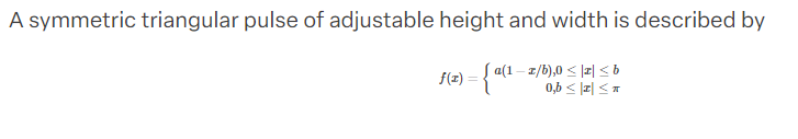 Solved A symmetric triangular pulse of adjustable height and | Chegg.com