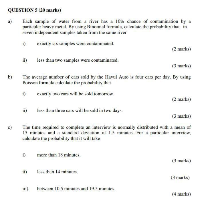 Solved QUESTION 5 (20 marks) a) Each sample of water from a | Chegg.com