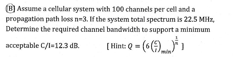 Solved [B] Assume a cellular system with 100 channels per | Chegg.com