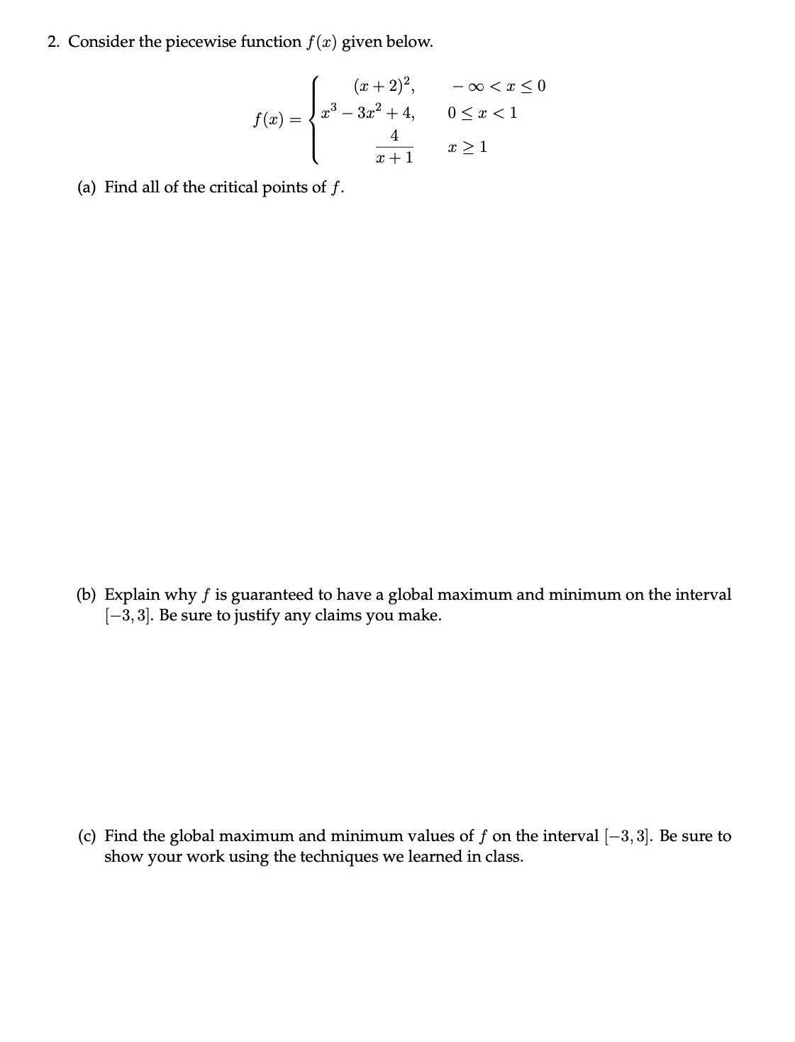 Solved Consider the piecewise function f(x) ﻿given | Chegg.com