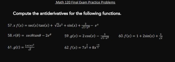 Solved Math 120 Final Exam Practice Problems Compute the | Chegg.com