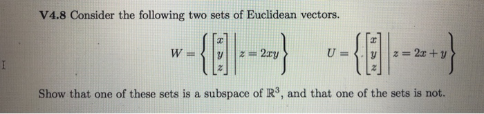 Solved V4.8 Consider the following two sets of Euclidean | Chegg.com