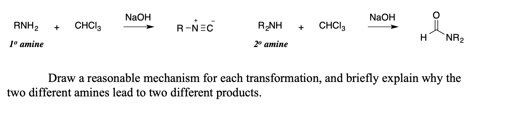 Solved NaOH NaOH CHCI3 R2NH СHCIЗ RNH2 R-NEC NR2 Н 20 аmine | Chegg.com