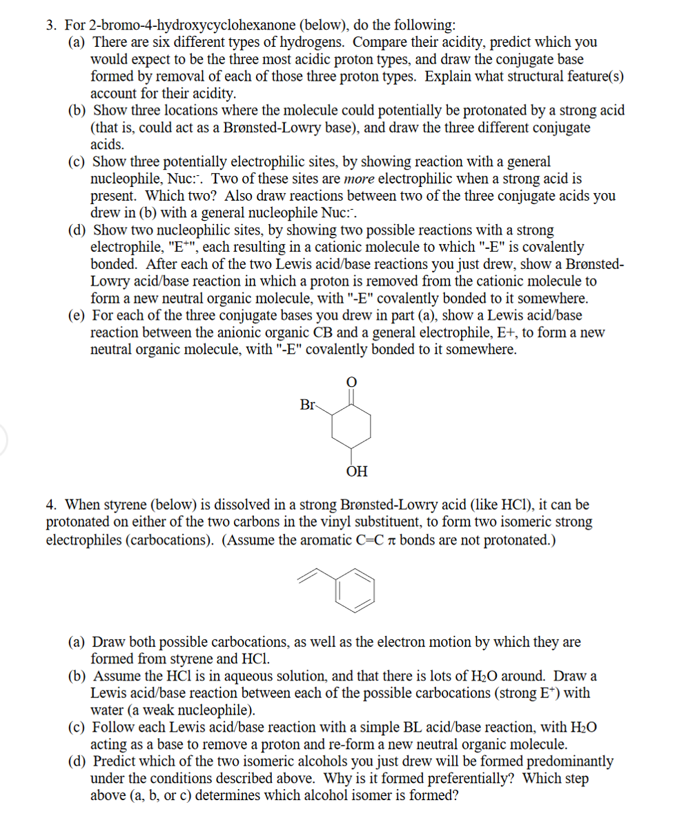 Solved 3. For 2-bromo-4-hydroxycyclohexanone (below), do the | Chegg.com