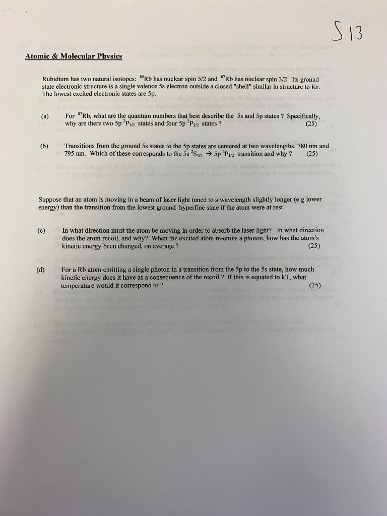 Solved 3 Atomic &Molecular Physics Rubidium has two natural | Chegg.com