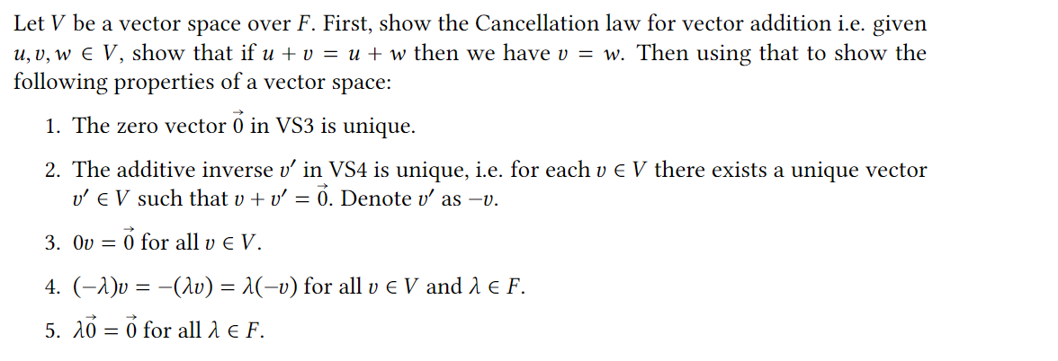Solved Let V be a vector space over F. First, show the | Chegg.com