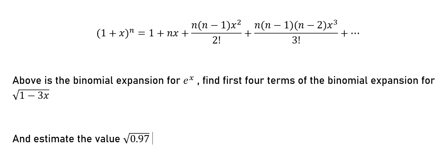 Solved n(n − 1)x2 n(n − 1)(n − 2)x3 (1 + x)" = 1 + nx + + 2! | Chegg.com