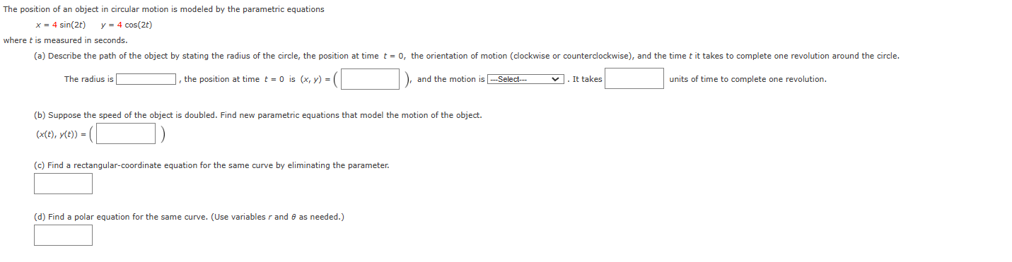 Solved Position Of An Object In Circular Motion Is Modeled