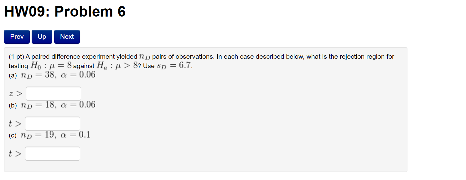 Solved HW09: Problem 6 Prev Up Next (1 pt) A paired | Chegg.com