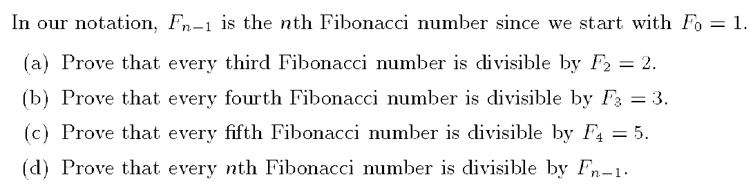 Solved In Our Notation Fn−1 Is The Nth Fibonacci Number 