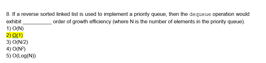 Solved 5. If a sorted array is used to implement a priority | Chegg.com