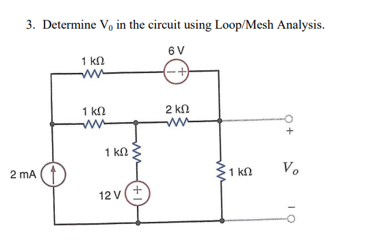 Solved 3. Determine V0 in the circuit using Loop/Mesh | Chegg.com