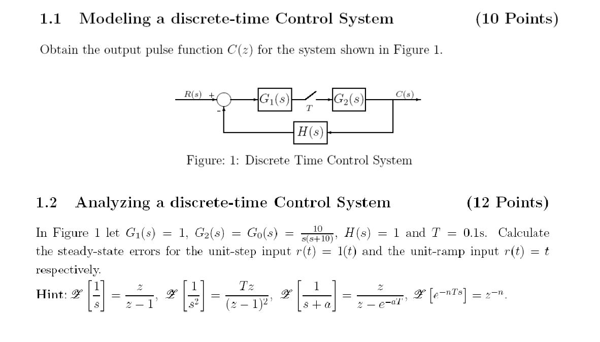 Solved 1.1 Modeling a discrete-time Control System (10 | Chegg.com