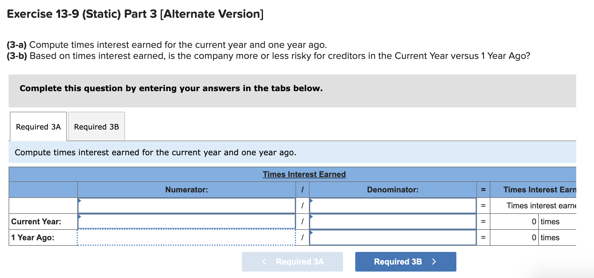 Solved Required information Exercise 13-9 (Static) Analyzing | Chegg.com