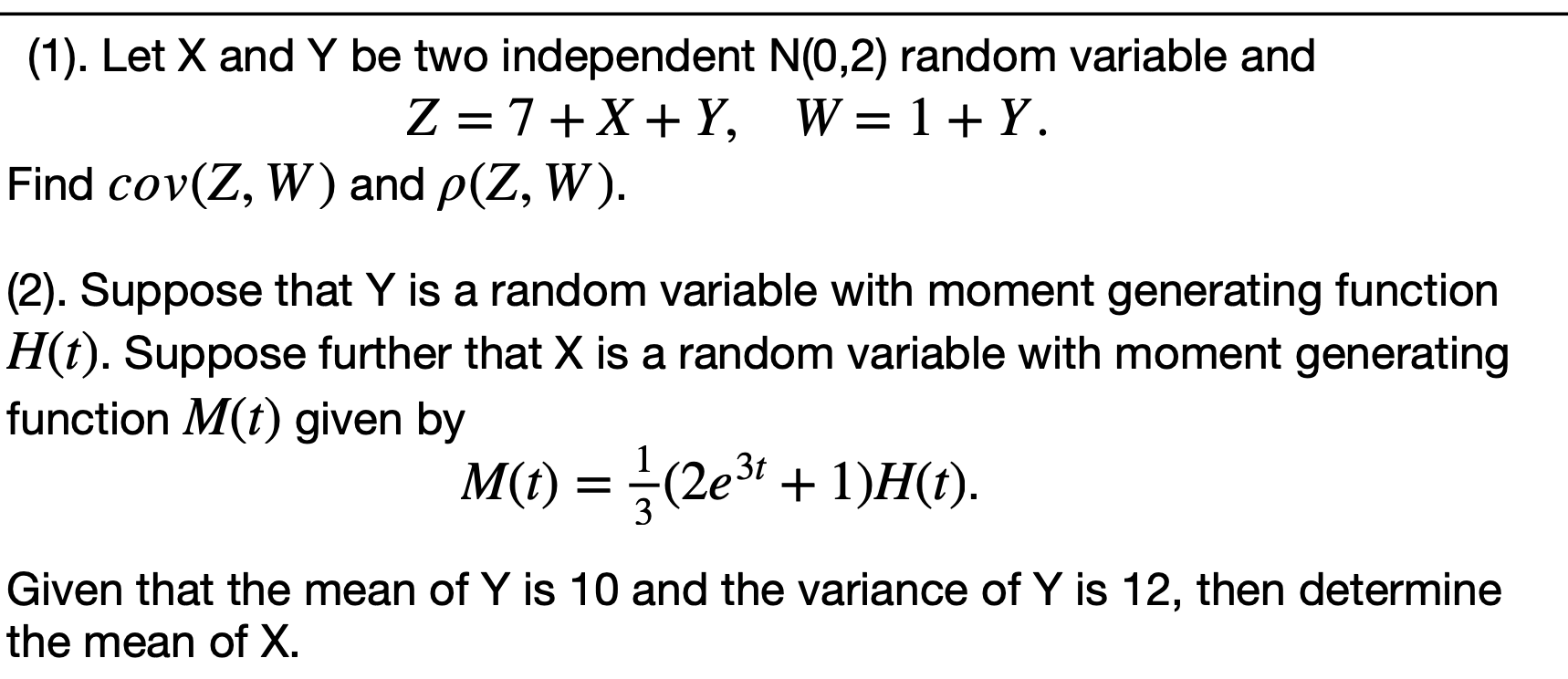 Solved (1). Let X and Y be two independent N(0,2) random | Chegg.com