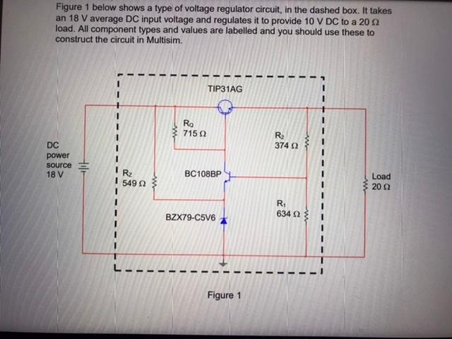 Solved Figure 1 below shows a type of voltage regulator | Chegg.com