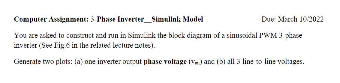 Solved Computer Assignment: 3-Phase Inverter_Simulink Model | Chegg.com