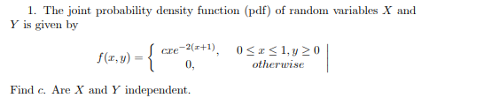 1. The joint probability density function (pdf) of | Chegg.com