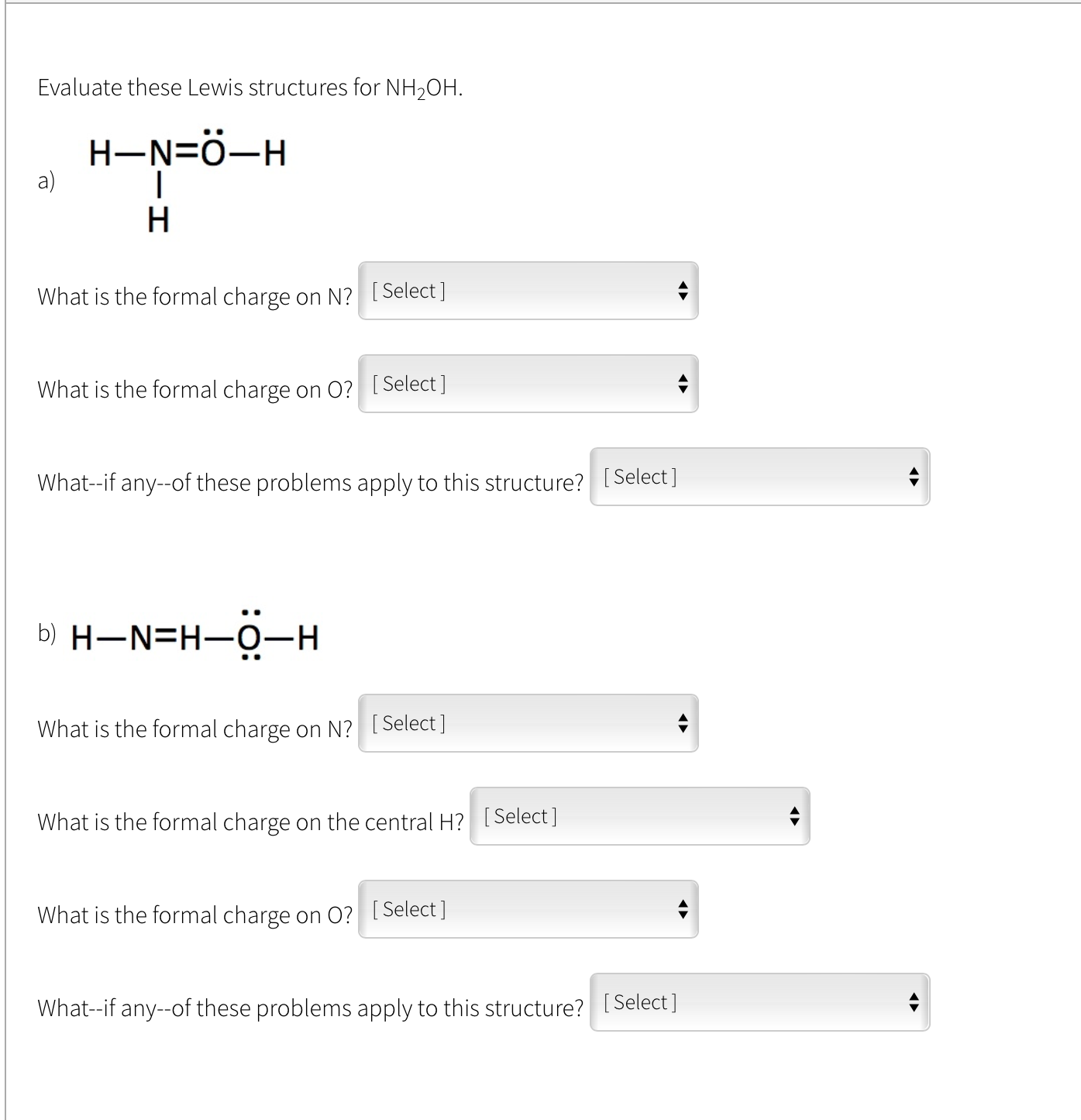 Evaluate these Lewis structures for NH2OH. a) What is | Chegg.com