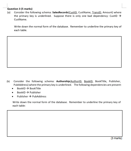 Solved Question 3 (5 marks) (al Consider the following | Chegg.com