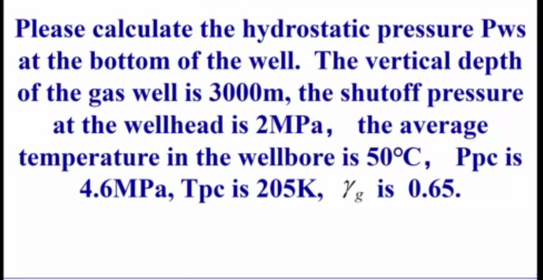 Solved Please calculate the hydrostatic pressure Pws at the | Chegg.com