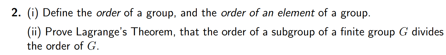 Solved Prove Lagrange’s Theorem, that the order of a | Chegg.com