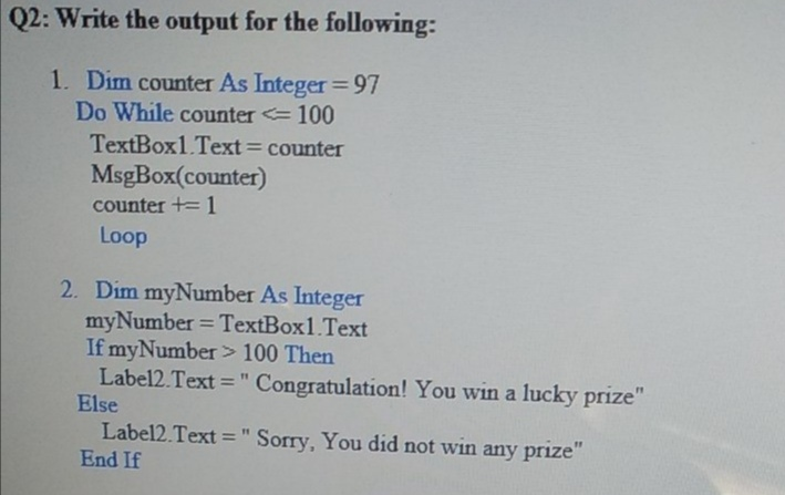 Solved Q2: Write the output for the following: 1. Dim | Chegg.com