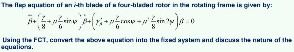 The flap equation of an i-th blade of a four-bladed | Chegg.com