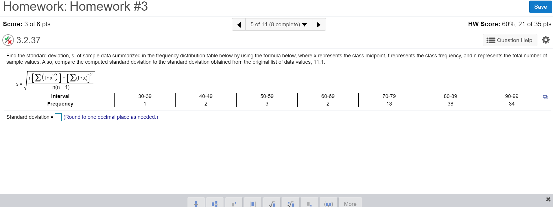 Solved Homework: Homework #3 Save Score: 3 of 6 pts 15 of 19 | Chegg.com