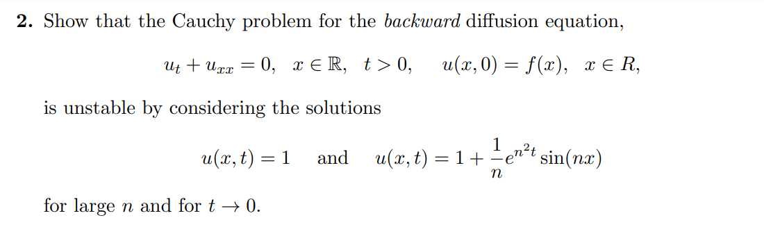 Solved 2 Show That The Cauchy Problem For The Backward
