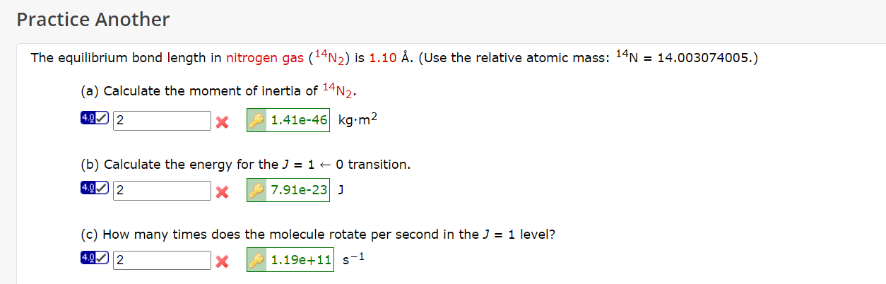 Solved The equilibrium bond length in nitrogen gas (14 N2) | Chegg.com