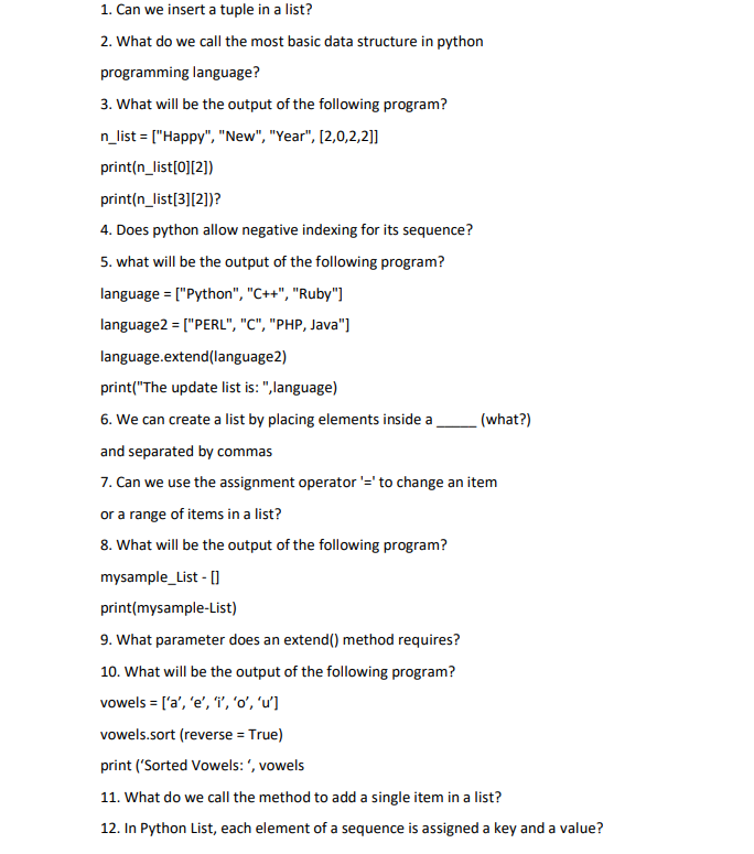 Solved 1. Can we insert a tuple in a list? 2. What do we | Chegg.com