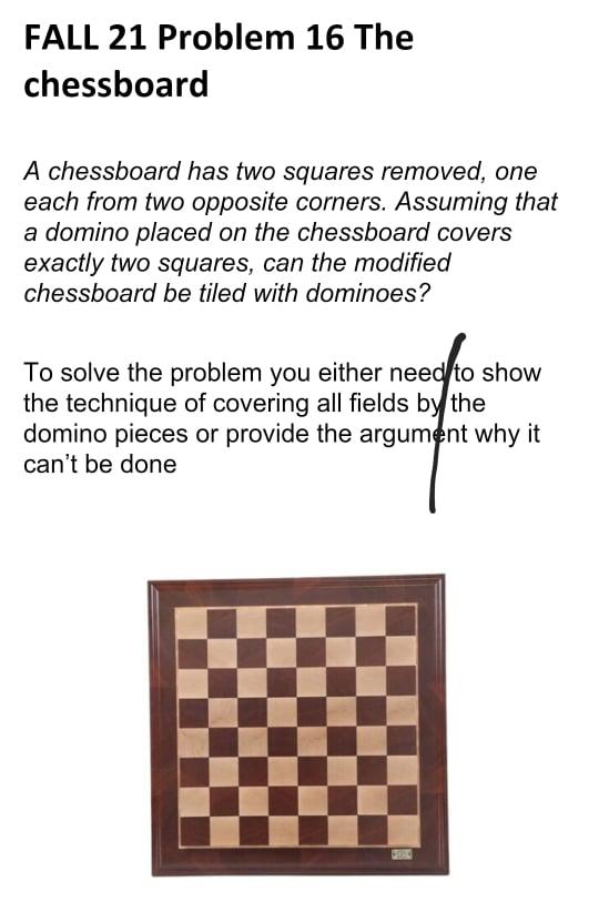 Solved FALL 21 Problem 16 The chessboard A chessboard has | Chegg.com