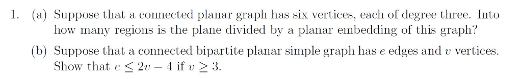 Solved (a) Suppose that a connected planar graph has six | Chegg.com