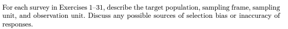 Solved For each survey in Exercises 1-31, describe the | Chegg.com