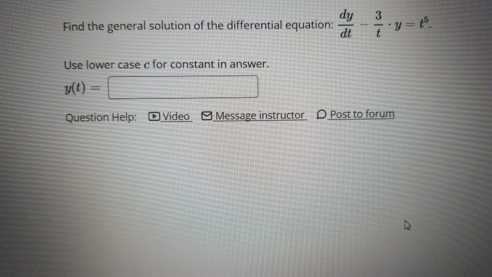 Solved dy Find the general solution of the differential | Chegg.com