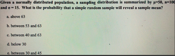 Solved Given a normally distributed population, a sampling | Chegg.com