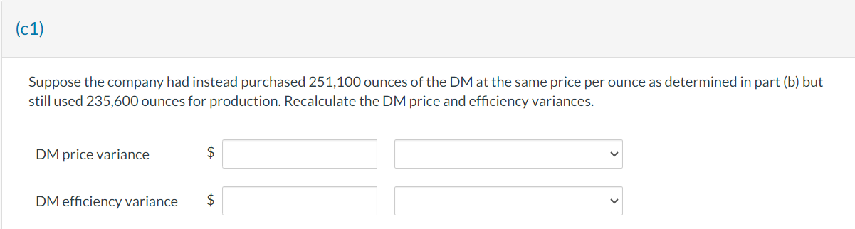 Solved Determine the DM price and efficiency variances for | Chegg.com