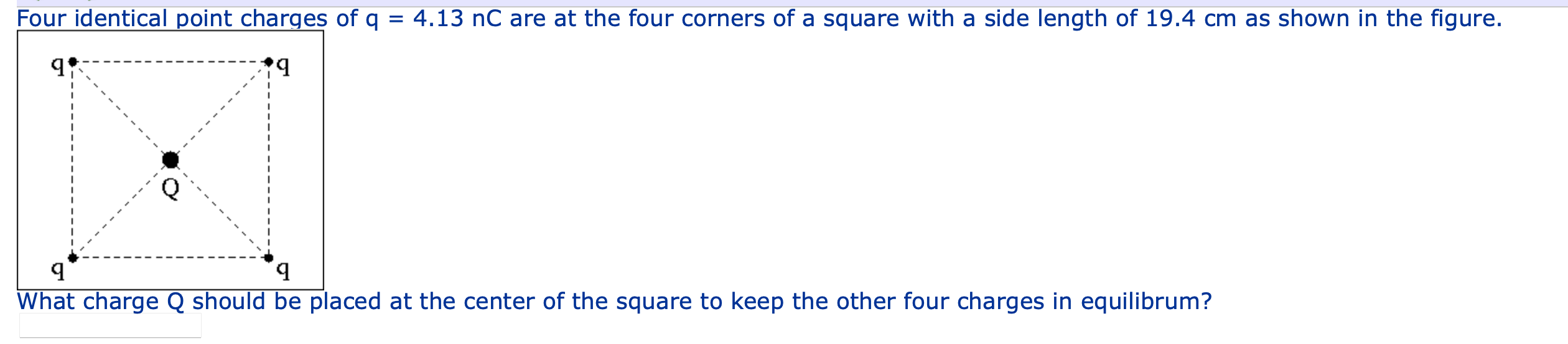 Solved Four identical point charges of a = 4.13 nC are at | Chegg.com