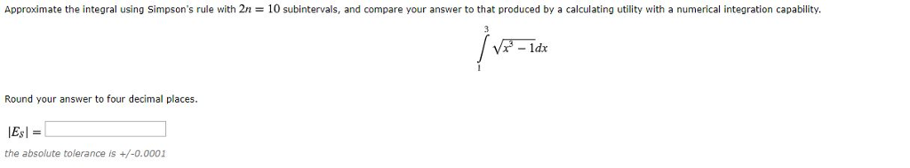 Solved Approximate the integral using Simpson's rule with 2n | Chegg.com