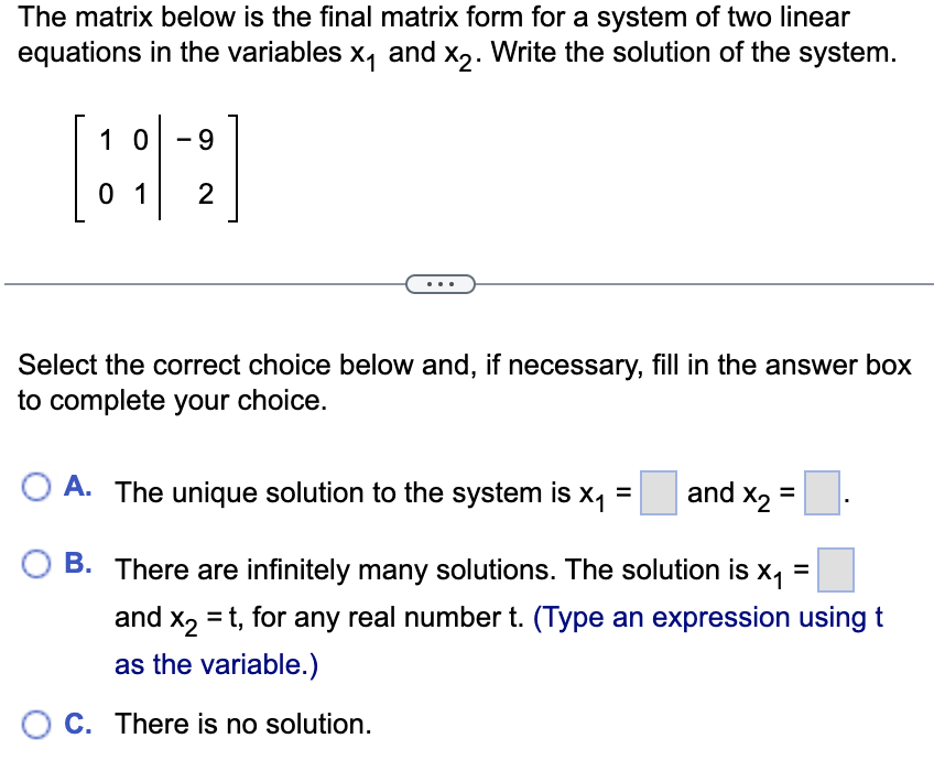 Solved The matrix below is the final matrix form for a | Chegg.com