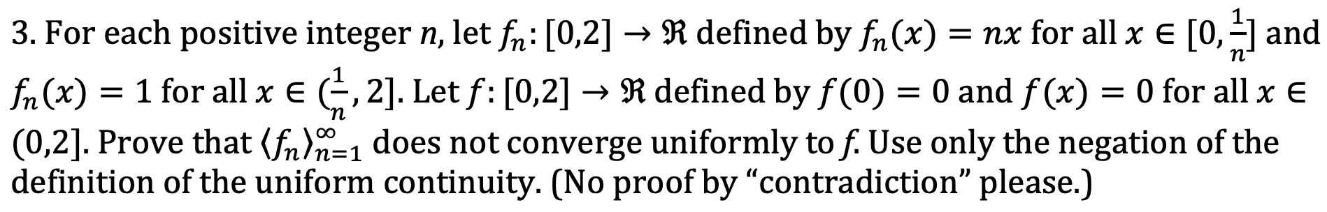 Solved For each positive integer n, let 𝑓n : [0,2] → | Chegg.com