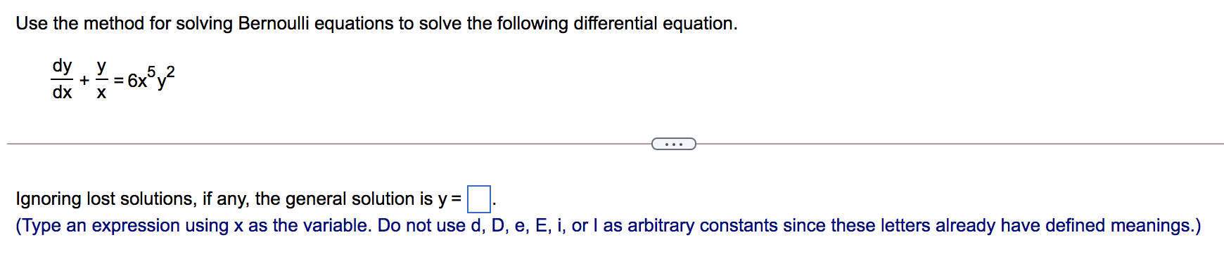 Solved Use the method for solving Bernoulli equations to | Chegg.com