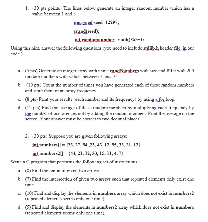 Solved 1. (30 pts points) The lines below generate an | Chegg.com