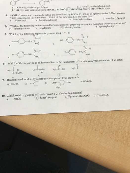 Solved a. CHiNHa, acid catalyst& heat b. c. Cll-NH, acid | Chegg.com